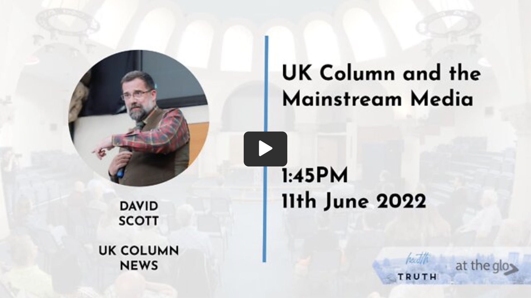 David Scott: UK Column and the Mainstream Media | UKColumn