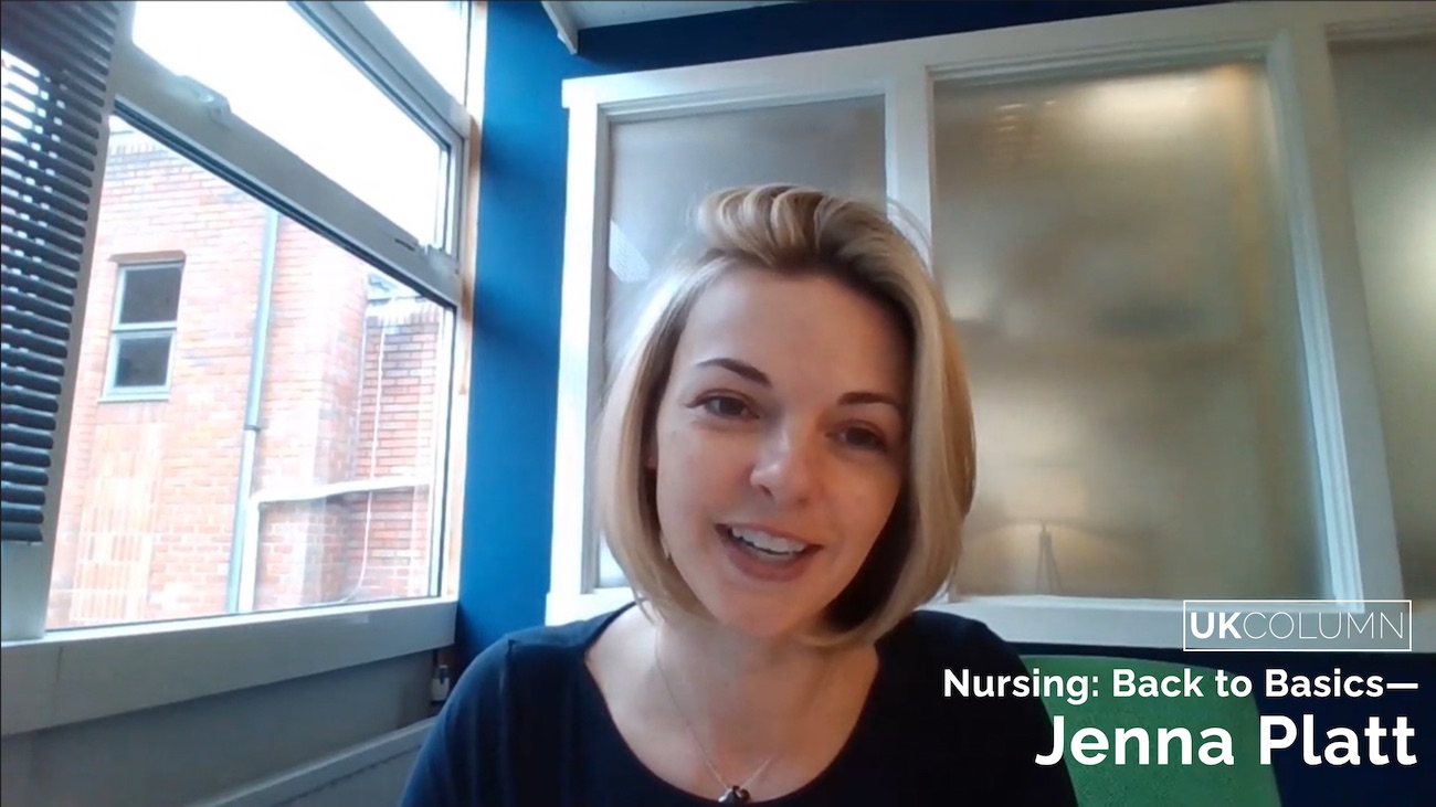 Nursing: Back to Basics—Jenna Platt | UKColumn
