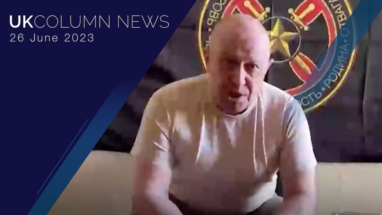 UK Column News - 26th June 2023 | UKColumn