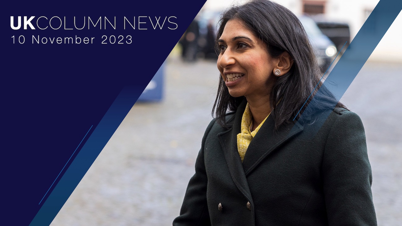 UK Column News - 10th November 2023 | UKColumn