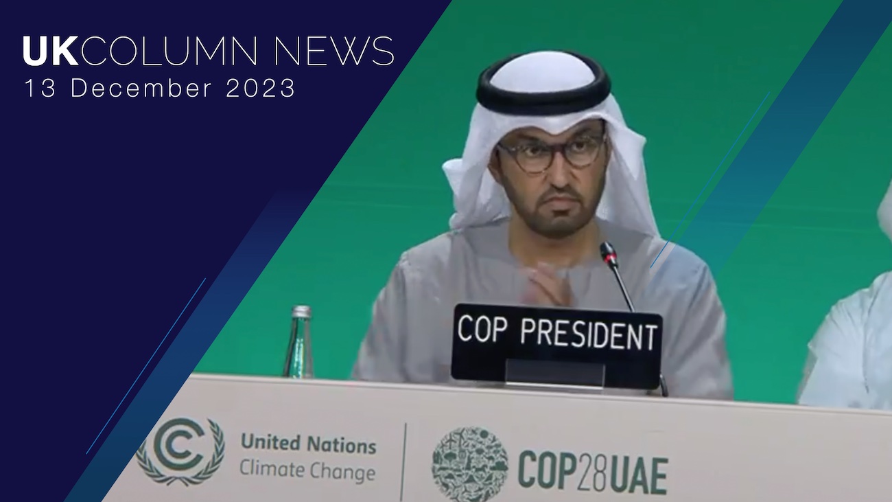 UK Column News - 13th December 2023 | UKColumn