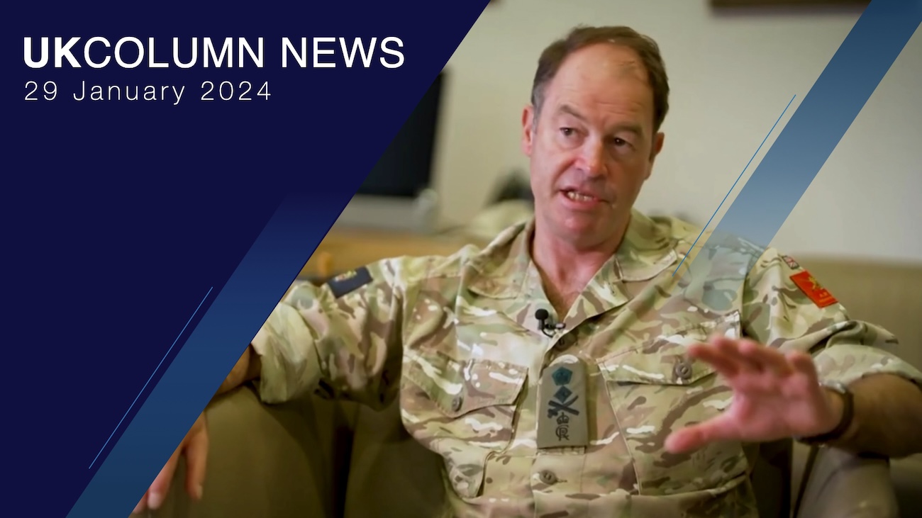 UK Column News - 29th January 2024 | UKColumn