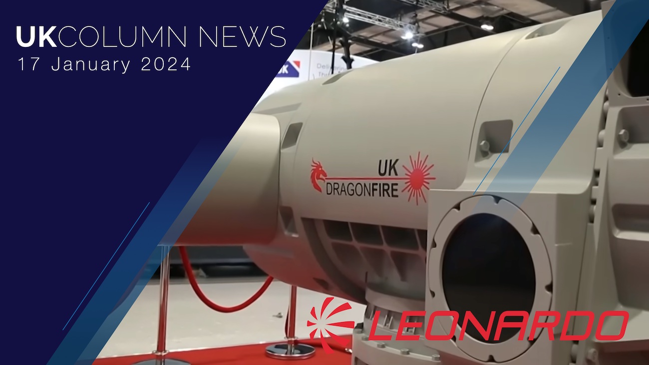 UK Column News - 17th January 2024 | UKColumn