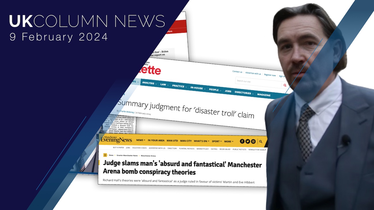 UK Column News - 9th February 2024 | UKColumn