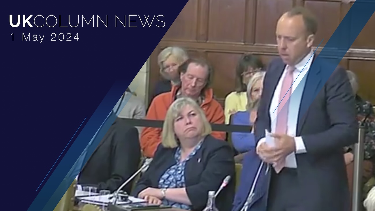UK Column News - 1st May 2024 | UKColumn