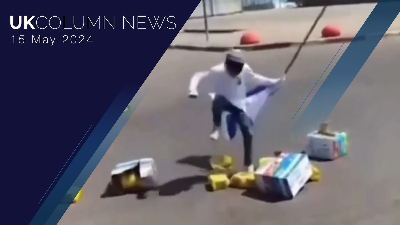 UK Column News - 15th May 2024 | UKColumn