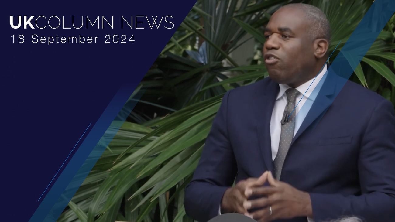 UK Column News - 18th September 2024 | UKColumn