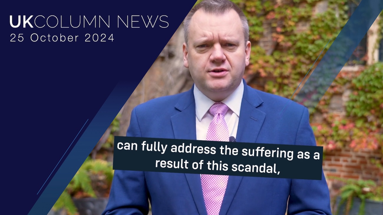 UK Column News - 25th October 2024 | UKColumn