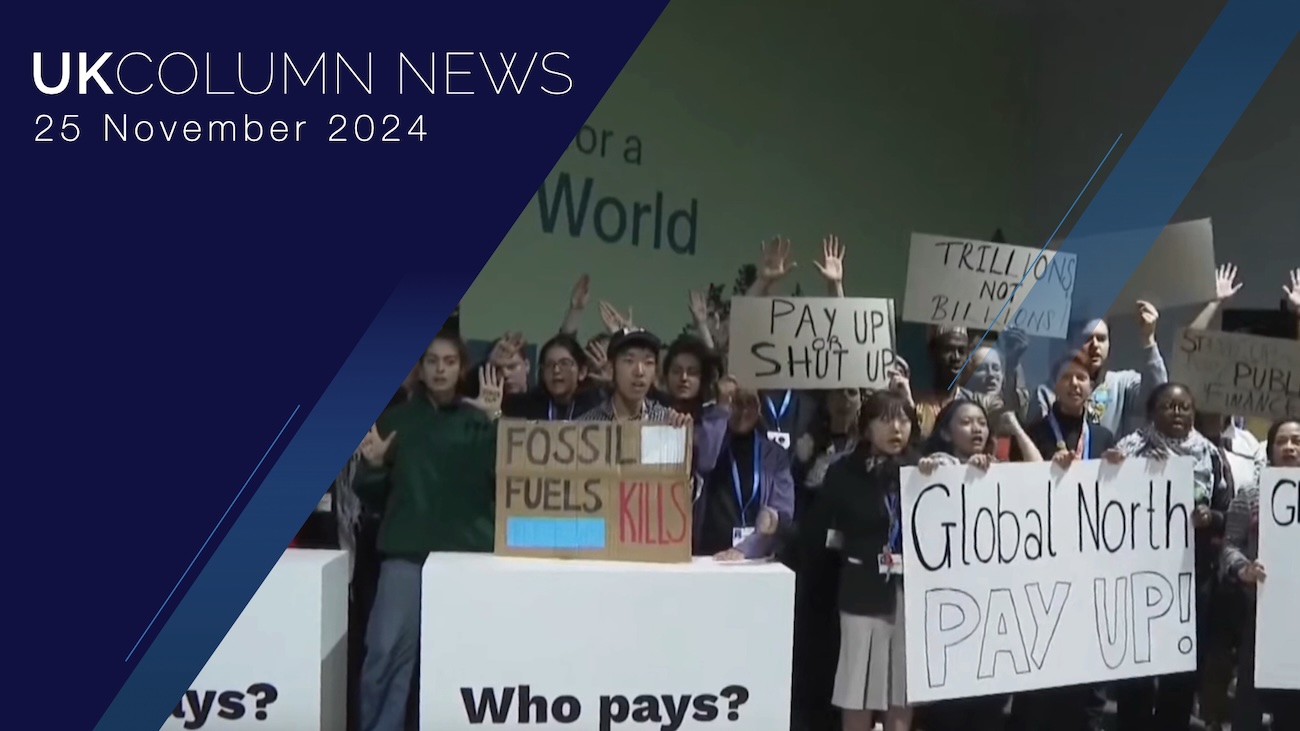 UK Column News - 25th November 2024 | UKColumn