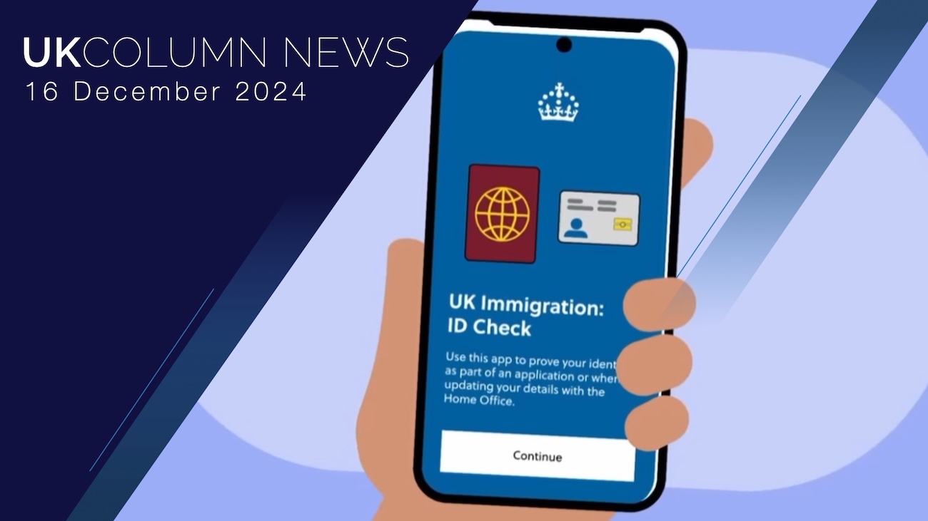 UK Column News - 16th December 2024 | UKColumn