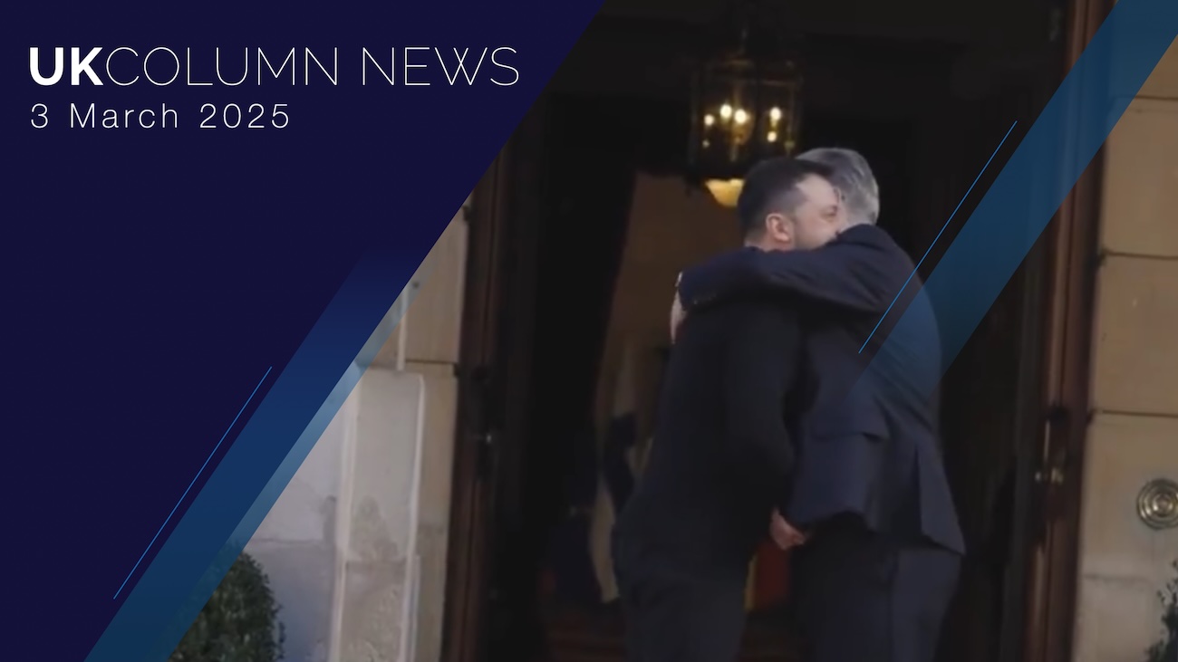 UK Column News - 3rd March 2025 | UKColumn