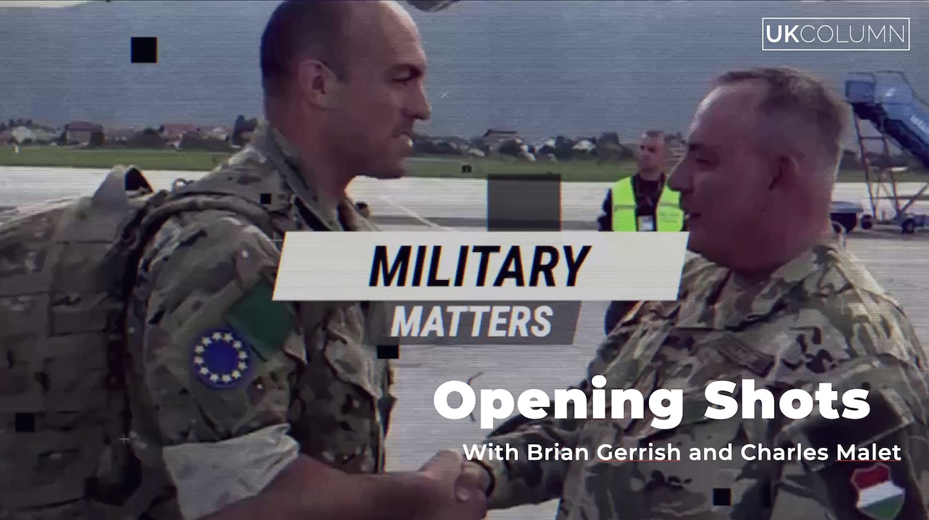 Military Matters: Opening Shots—with Brian Gerrish and Charles Malet ...