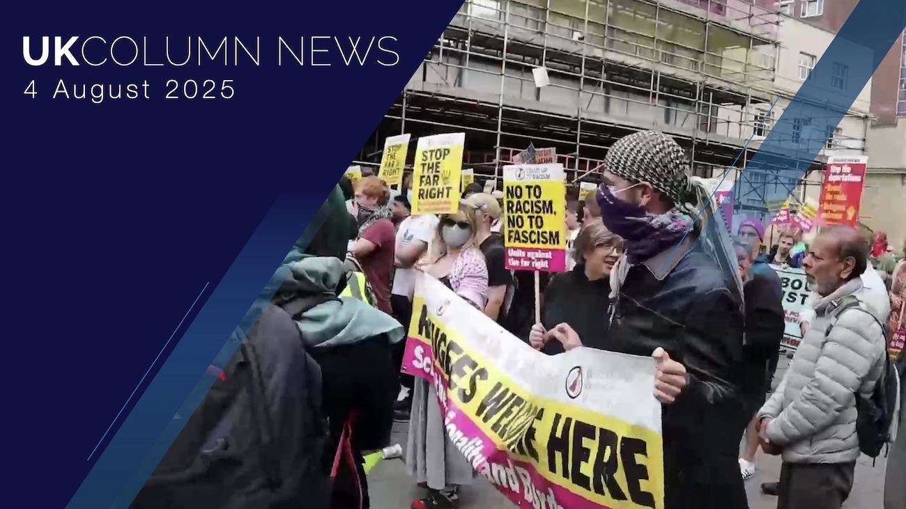 UK Column News - 4th August 2025 | UKColumn