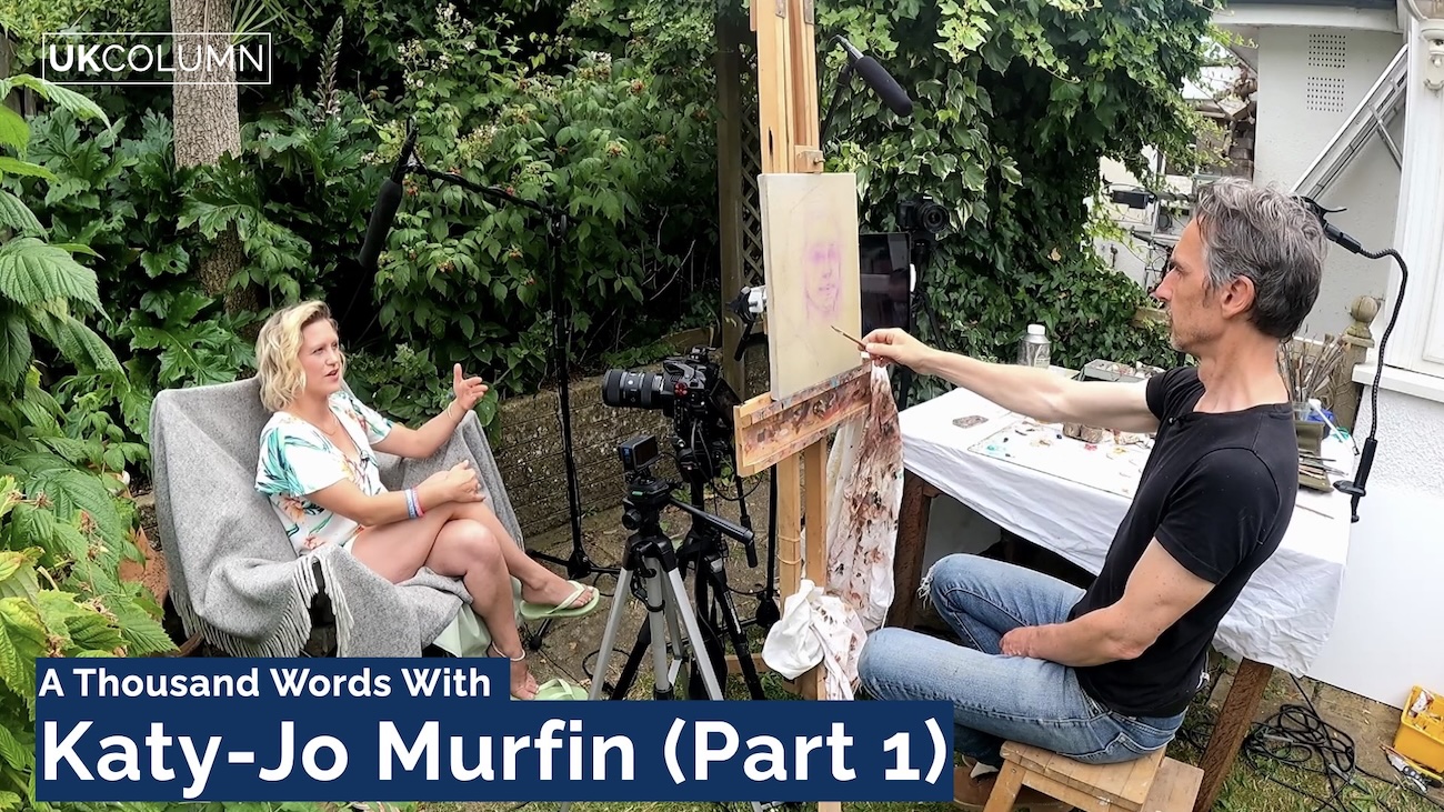 A Thousand Words — Katy Jo Murfin (Part 1 of 2) | UKColumn