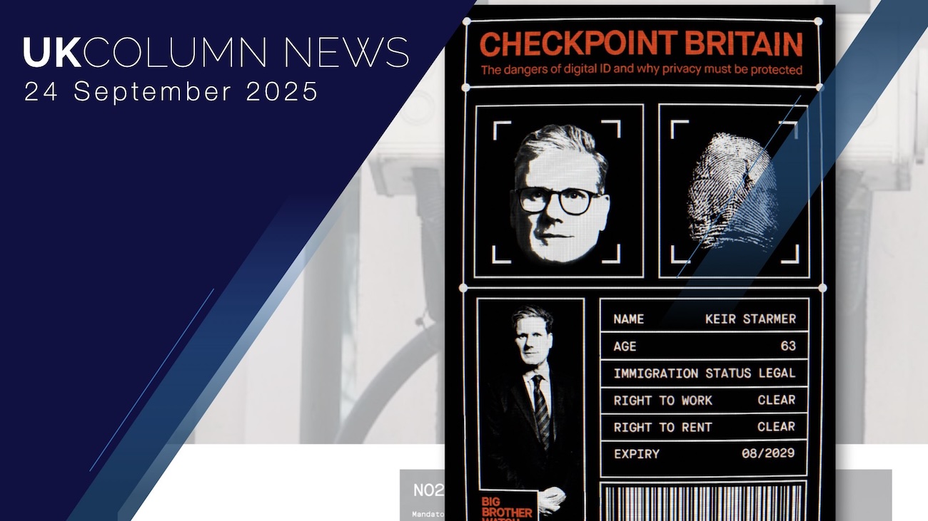 UK Column News - 24th September 2025 | UKColumn