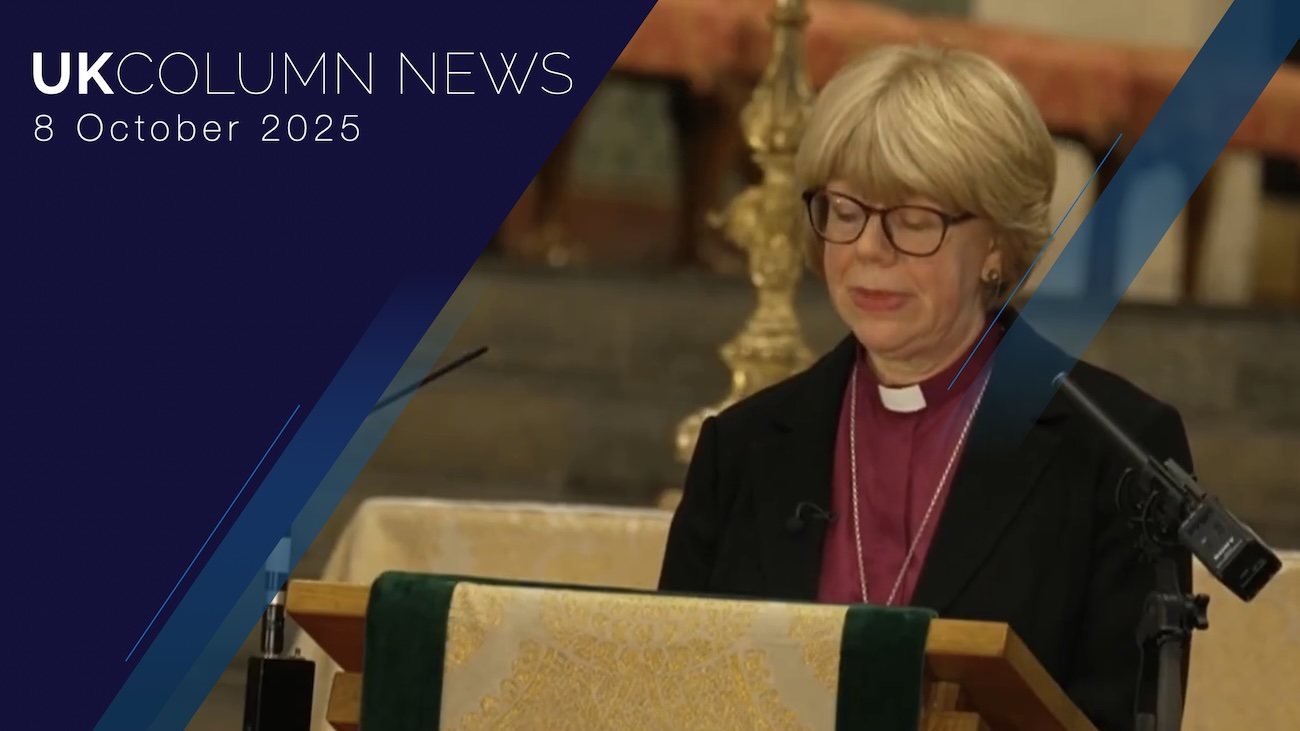 UK Column News - 8th October 2025 | UKColumn