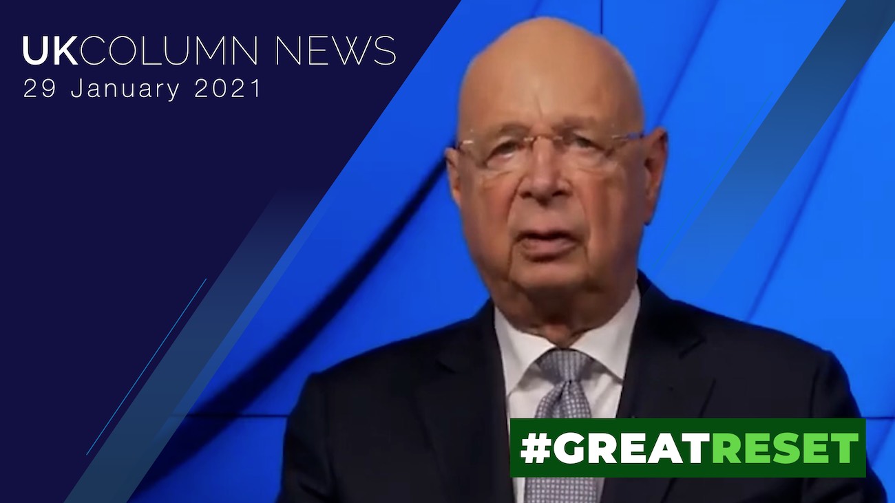 UK Column News - 29th January 2021 | UKColumn